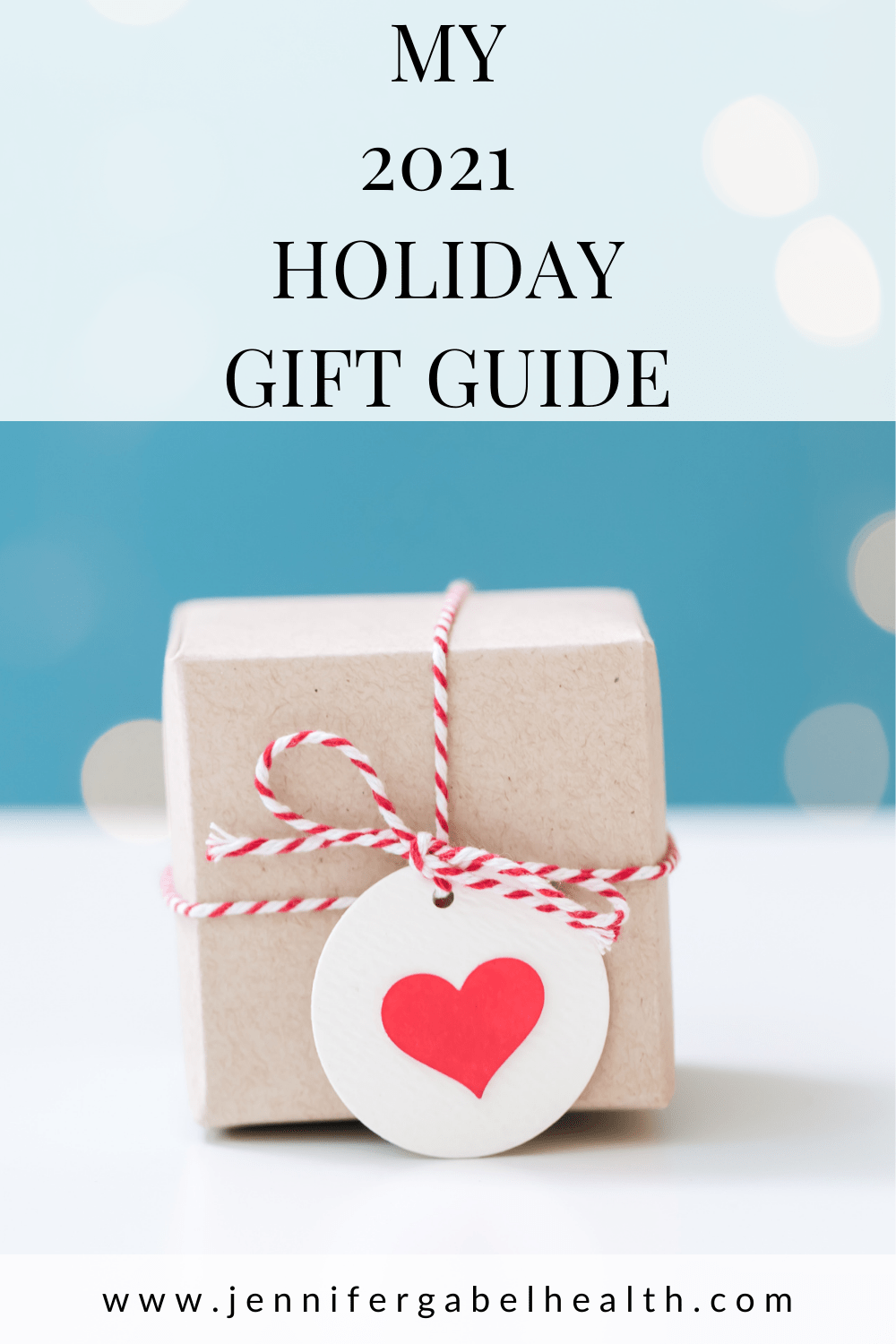 My 2021 Gift Guide - Jennifer Gabel Health